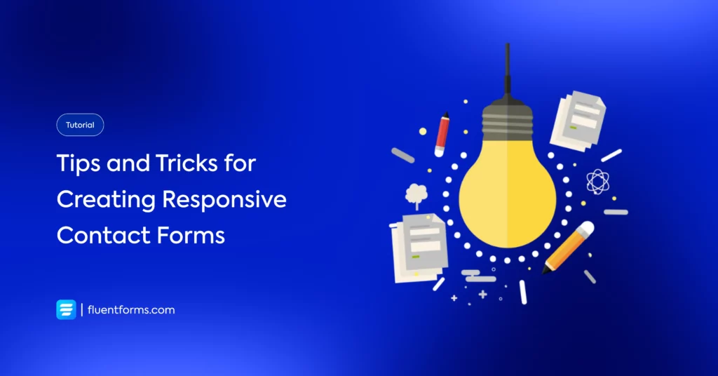 How to Create Responsive Contact Forms - Fluent Forms