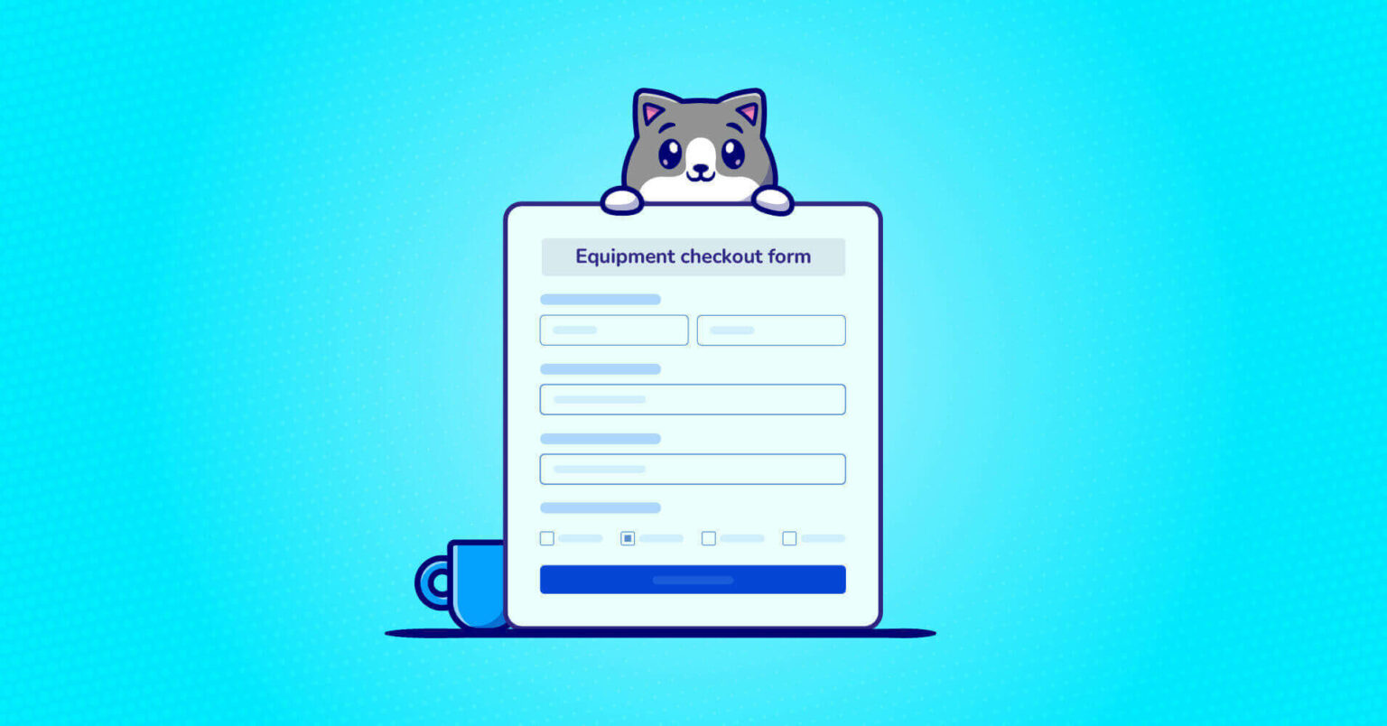 How To Create An Equipment Checkout Form In Wordpress Fluent Forms