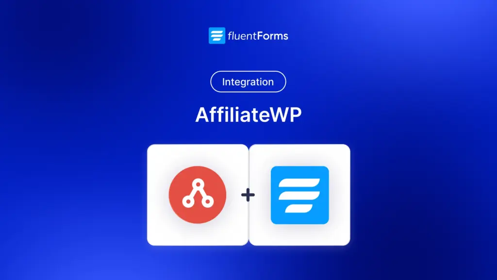 AffiliateWP Integration - Fluent Forms