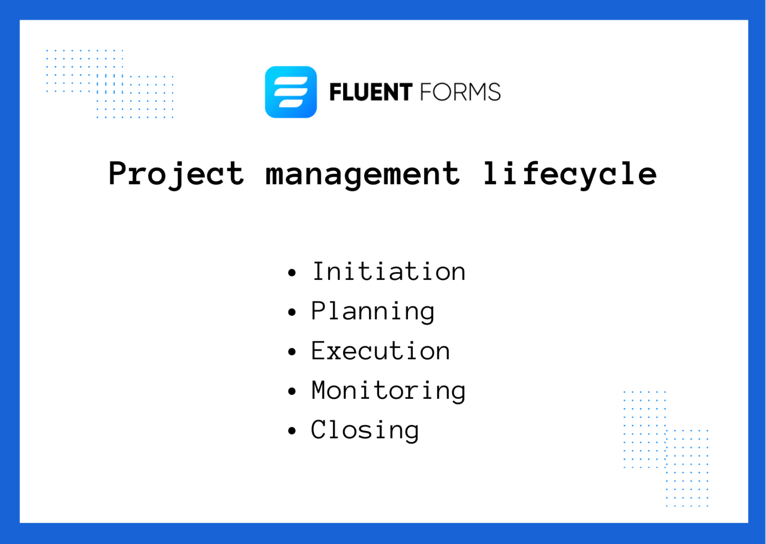 Project Management for Small Businesses: Tips & Strategies - Fluent Forms