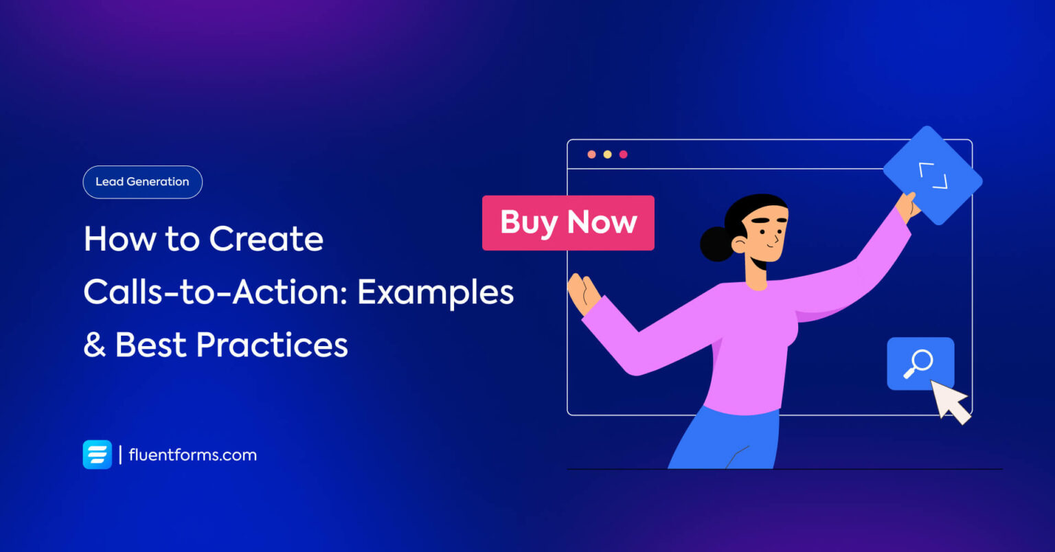 How to Create a Call to Action: Tips and Examples - Fluent Forms