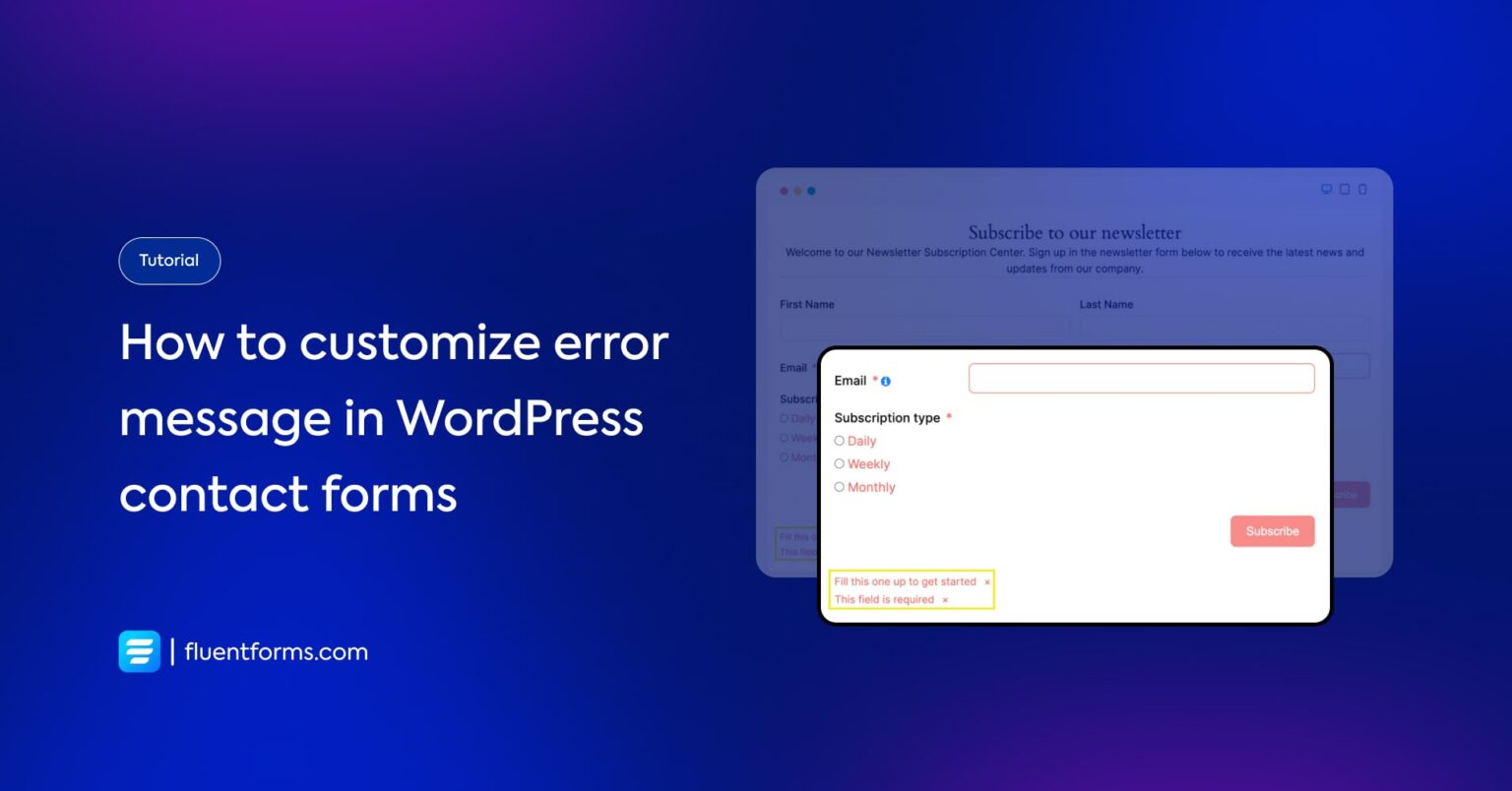 How To Customize Error Messages In Wordpress Contact Forms Fluent Forms