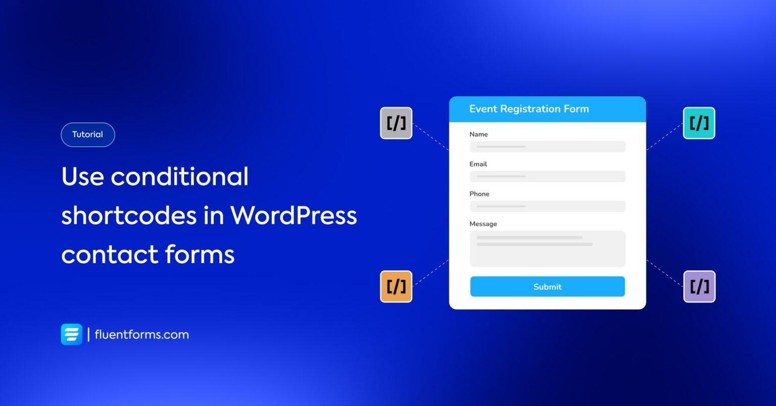 How To Use Conditional Shortcodes In Wordpress Contact Forms Fluent Forms
