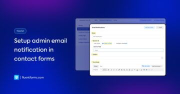 How to Set up Admin Email Notifications in WordPress Forms - Fluent Forms
