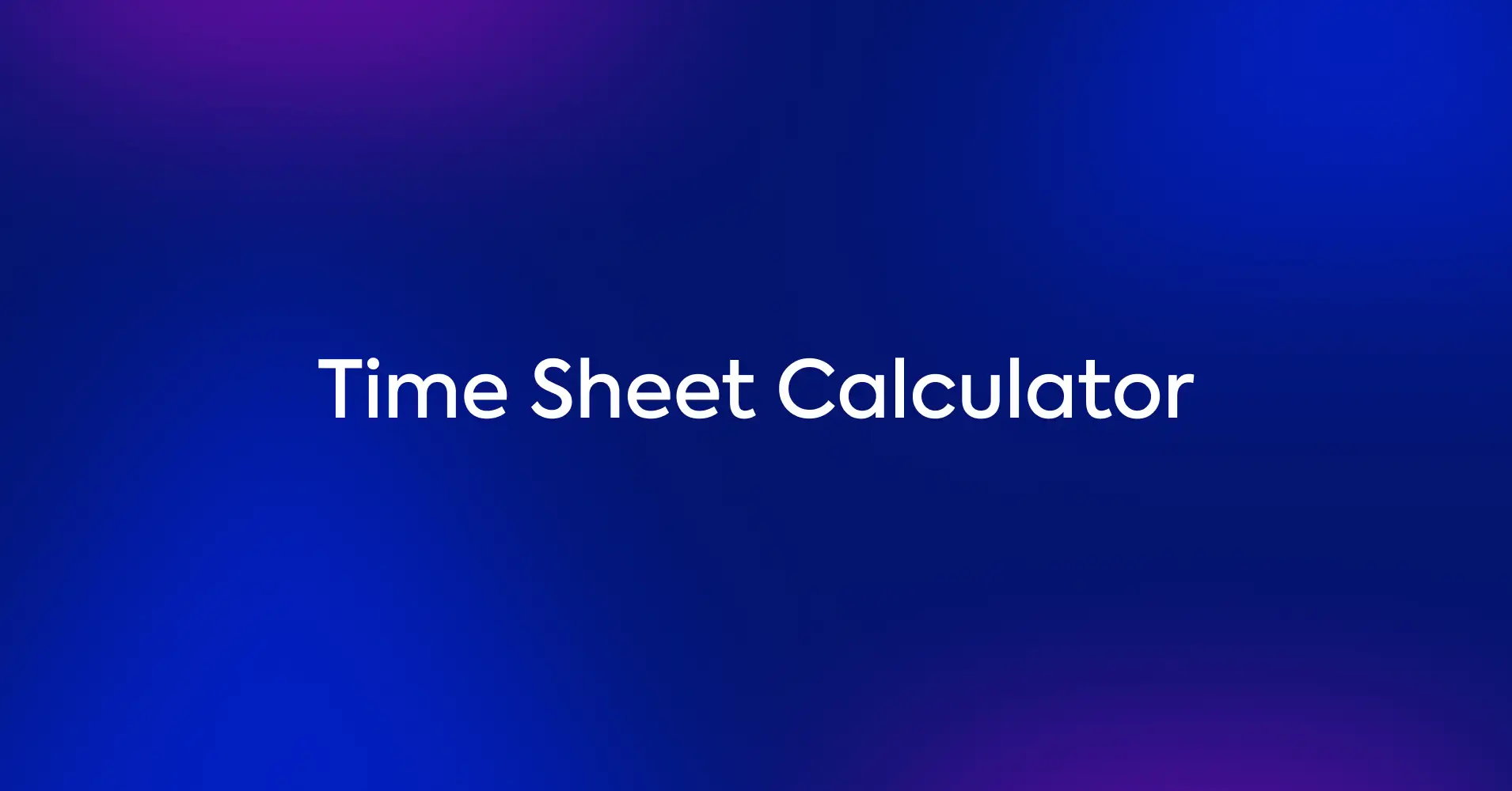 Time Sheet Calculator - Fluent Forms